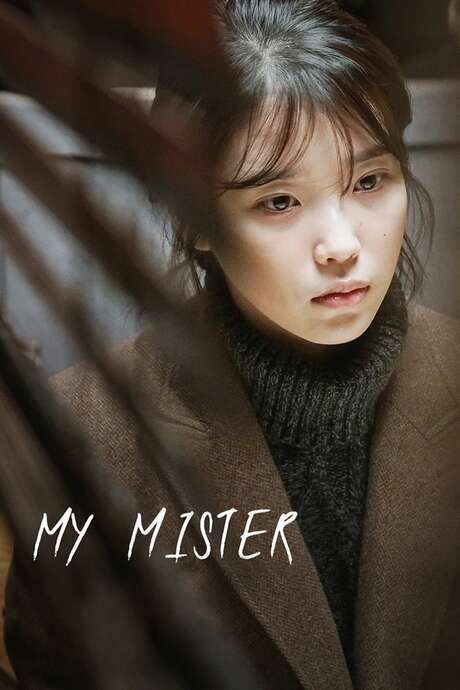 ‎My Mister (2018) directed by Kim Won-seok • Reviews, film + cast ...