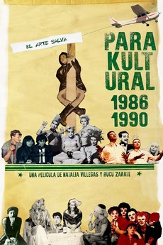 ‎Parakultural: 1986-1990 (2021) directed by Natalia Villegas, Rucu ...
