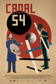 ‎Channel 54 (2021) directed by Lucas Larriera • Reviews, film + cast ...