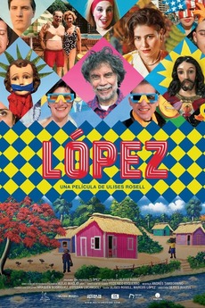 ‎López (2021) directed by Ulises Rosell • Reviews, film + cast • Letterboxd