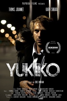 ‎Yukiko (2011) directed by Eric Dinkian • Reviews, film + cast • Letterboxd