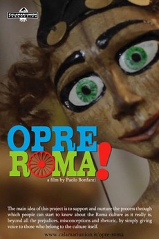 ‎Opre Roma! (2018) directed by Paolo Bonfanti • Film + cast • Letterboxd