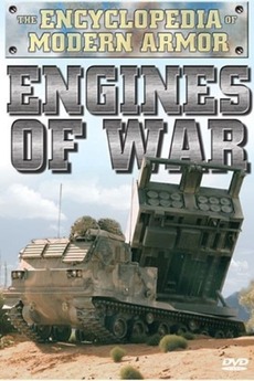 ‎Encyclopedia Of Modern Armor: Engines Of War (2007) • Film + cast ...