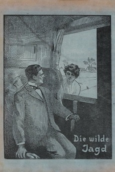 ‎Die wilde Jagd (1912) • Film + cast • Letterboxd