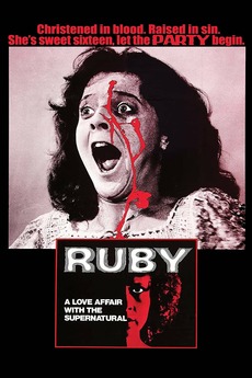 ‎Ruby (1977) directed by Curtis Harrington • Reviews, film + cast • Letterboxd