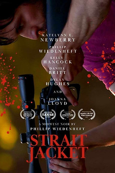 ‎Straitjacket (2021) directed by Phillip Wiedenheft • Reviews, film ...