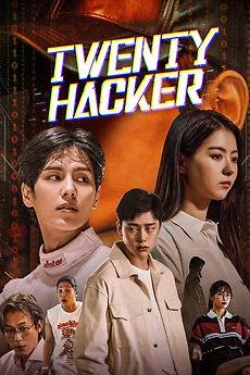 ‎Twenty Hacker (2021) directed by Han Hyun-seok • Reviews, film + cast • Letterboxd