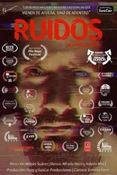 ‎Ruidos (2021) directed by Moisés Suárez • Film + cast • Letterboxd