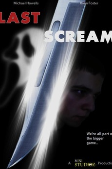 ‎Last Scream • Film + cast • Letterboxd
