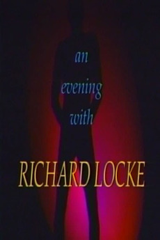 ‎An Evening With Richard Locke (1992) directed by Richard Locke ...
