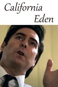 ‎California Eden (2013) • Film + cast • Letterboxd