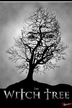 ‎The Witch Tree (2017) directed by Lee Patrick Robinson • Film + cast ...