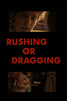‎Rushing or Dragging (2021) directed by Cameron Winick • Reviews, film ...