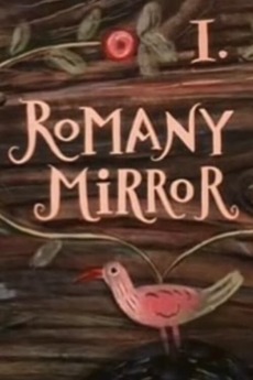 ‎Romany Mirror (2001) directed by Katariina Lillqvist • Reviews, film ...
