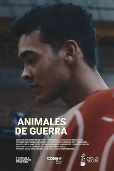 ‎War Animals (2020) directed by Eduardo Bustos • Reviews, film + cast ...
