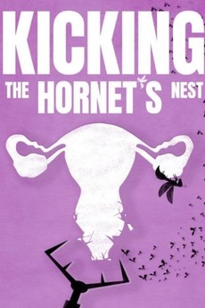 ‎Kicking the Hornet's Nest (2021) • Reviews, film + cast • Letterboxd