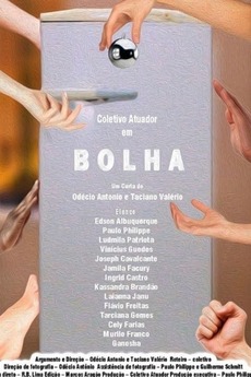 ‎Bolha (2019) directed by Taciano Valério • Film + cast • Letterboxd