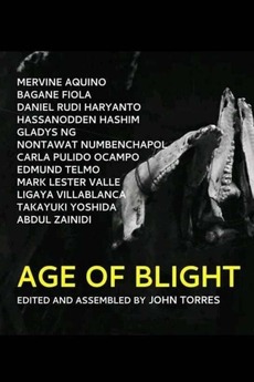 ‎Age of Blight (2021) directed by Mervine Aquino, Bagane Fiola et al ...