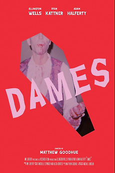 ‎Dames (2018) directed by Matthew Goodhue • Reviews, film + cast ...