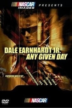 ‎NASCAR - Dale Earnhardt Jr. - Any Given Day (2004) directed by Chris ...