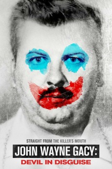 ‎John Wayne Gacy: Devil in Disguise (2021) directed by Rod Blackhurst ...
