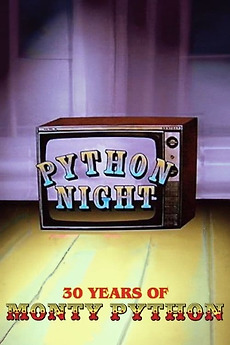 ‎Python Night: 30 Years of Monty Python (1999) • Reviews, film + cast ...