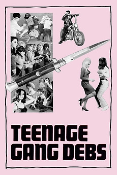 ‎Teenage Gang Debs (1966) directed by Sande N. Johnsen • Reviews, film ...