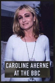 ‎Caroline Aherne at the BBC (2016) • Reviews, film + cast • Letterboxd