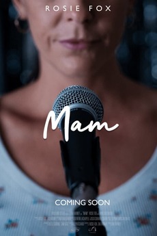 ‎Mam directed by Zak Harney • Film + cast • Letterboxd