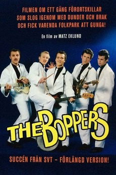 ‎The Boppers (2020) directed by Matz Eklund • Film + cast • Letterboxd