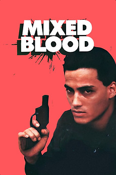 Mixed Blood’ rewatched by Sean Baker • Letterboxd