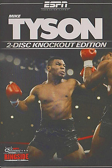 ‎ESPN Classic Ringside: Mike Tyson (2006) • Reviews, film + cast ...