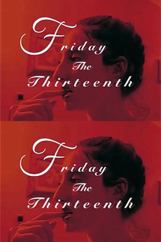‎Friday The Thirteenth (2017) directed by Dalia Janian • Reviews, film ...