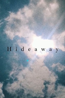 ‎Hideaway (2021) directed by Joshua Nelson • Reviews, film + cast ...