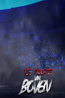 ‎Die Moorde Van Boven (2021) directed by Trudie Berry • Film + cast ...