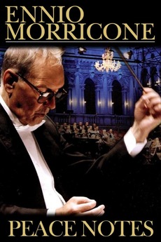 ‎Ennio Morricone: Peace Notes - Live in Venice (2007) directed by ...