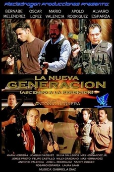 ‎La Nueva Generacion (2009) • Reviews, film + cast • Letterboxd