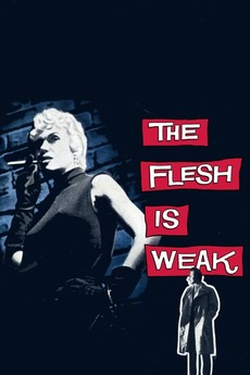 ‎The Flesh Is Weak (1957) directed by Don Chaffey • Reviews, film ...