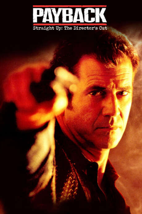 ‎Payback: Straight Up (2006) directed by Brian Helgeland • Reviews ...