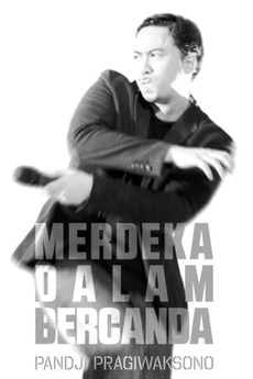 ‎Merdeka Dalam Bercanda (2012) • Reviews, film + cast • Letterboxd