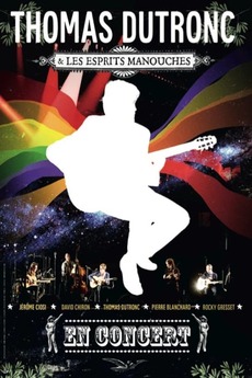 ‎Thomas Dutronc et les esprits manouches (2019) directed by Pascal Albertini • Film + cast ...