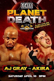 ‎GCW Alex Colon's Planet Death (2021) • Reviews, film + cast • Letterboxd