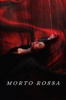 ‎Morto Rossa (2022) directed by Yan Berthemy • Reviews, film + cast ...