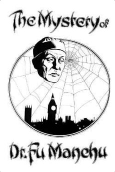 ‎The Mystery of Dr. Fu Manchu (1923) directed by A.E. Coleby • Reviews ...