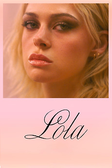 ‎Lola (2024) directed by Nicola Peltz Beckham • Film + cast • Letterboxd