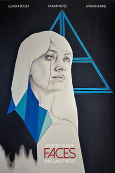 ‎Faces (2020) directed by Iván Sáinz-Pardo • Reviews, film + cast ...