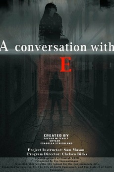 ‎Conversation with E (2020) directed by Esabella Strickland, Taylor ...