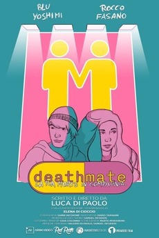 ‎Deathmate (2021) directed by Luca Di Paolo • Film + cast • Letterboxd