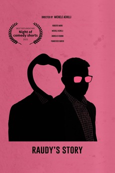 ‎Raudy's Story (2017) directed by Michele Achilli • Reviews, film ...