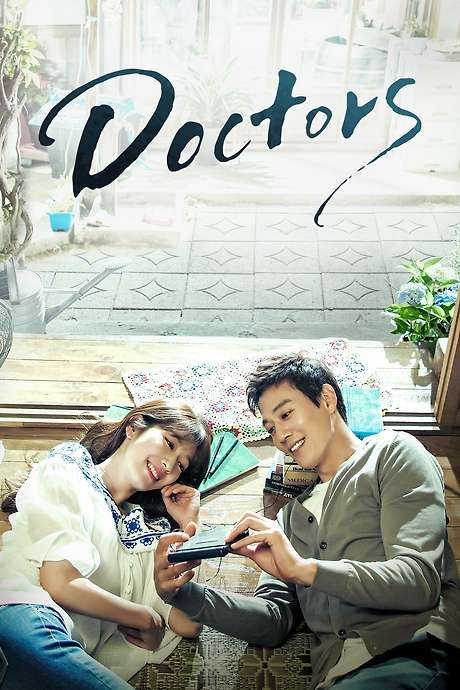 ‎Doctors (2016) directed by Oh Choong-hwan • Reviews, film + cast ...